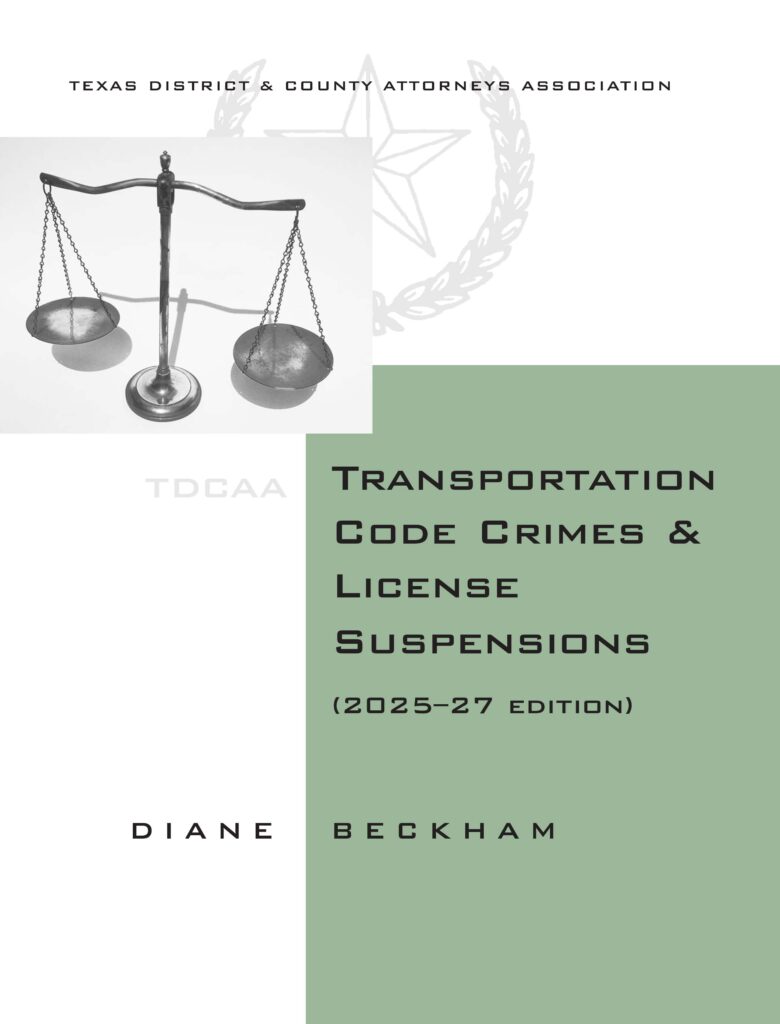 Transportation Code Crimes (2025–27) - Preorder | Texas District ...