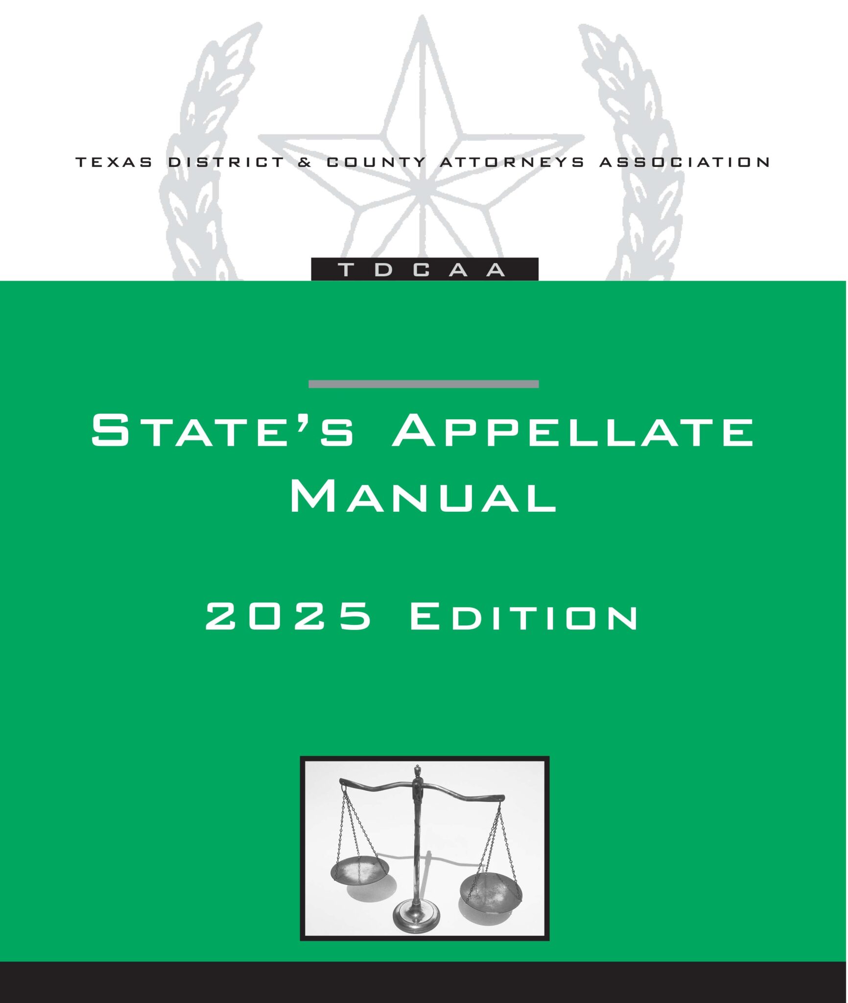 State’s Appellate Manual (2025) | Texas District & County Attorneys Association