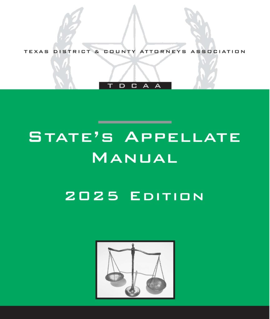 State’s Appellate Manual (2025) | Texas District & County Attorneys ...