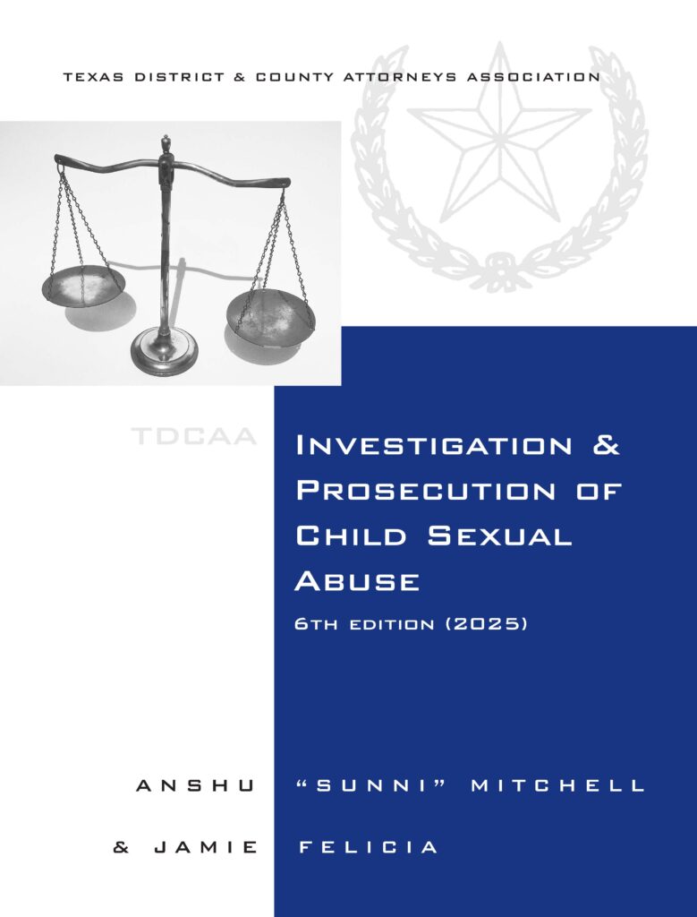 Child Sexual Abuse (2025) | Texas District & County Attorneys Association