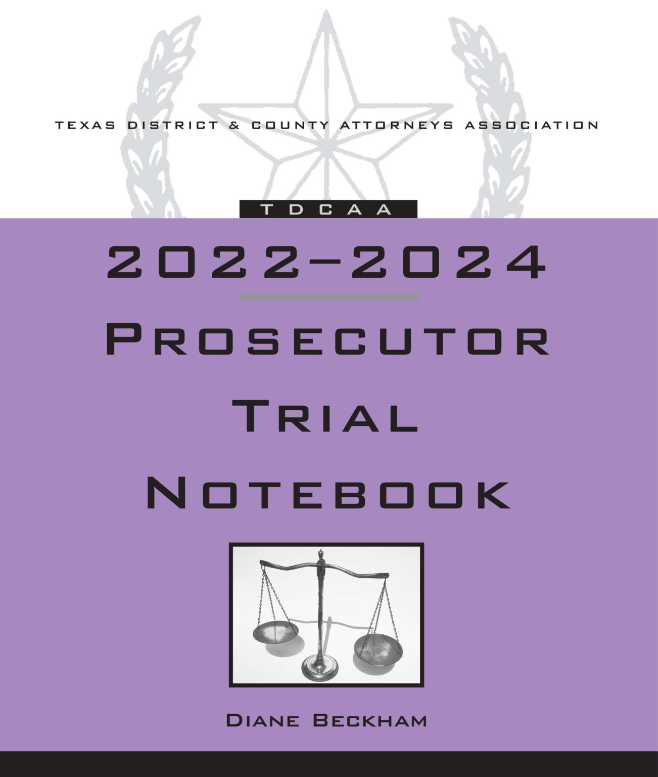 Prosecutor Trial Notebook (2024-26) | Texas District & County Attorneys ...